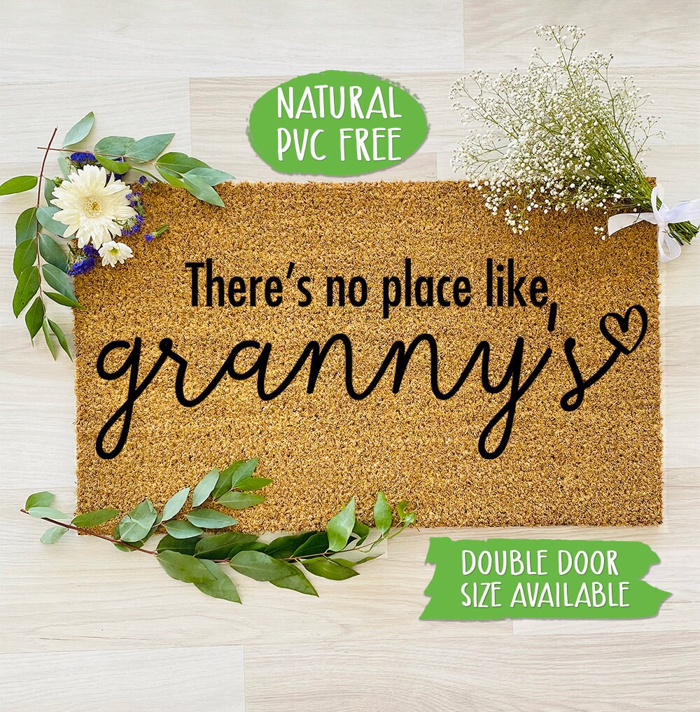 There's No Place Like Granny's Doormat Grandparents Mothers Day Gift ...
