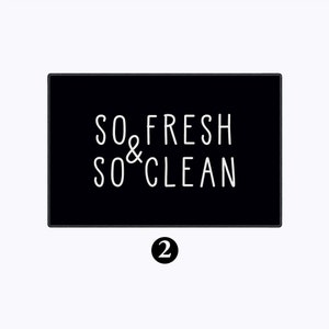 So Fresh & so Clean Funny Bath Mat Bathroom Rug Bathroom Decor Bath Rug ...
