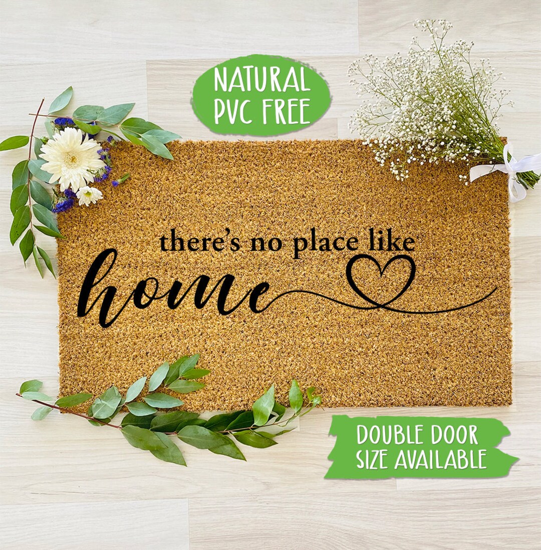 There's No Place Like Home Doormat Natural Eco Friendly Coir Latex Mat ...