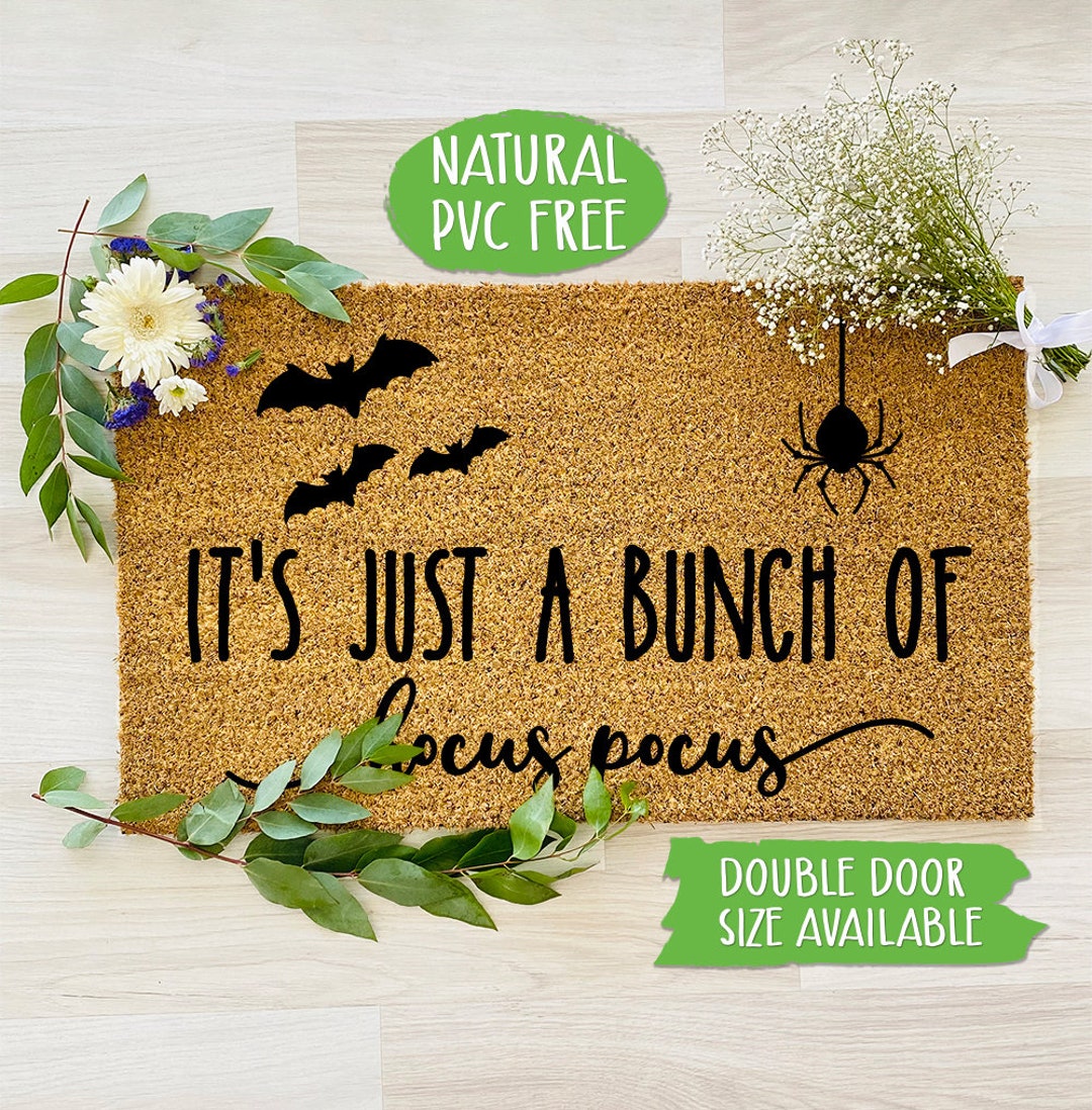 It's Just A Bunch of Hocus Pocus Doormat, Halloween Decor Funny Doormat ...