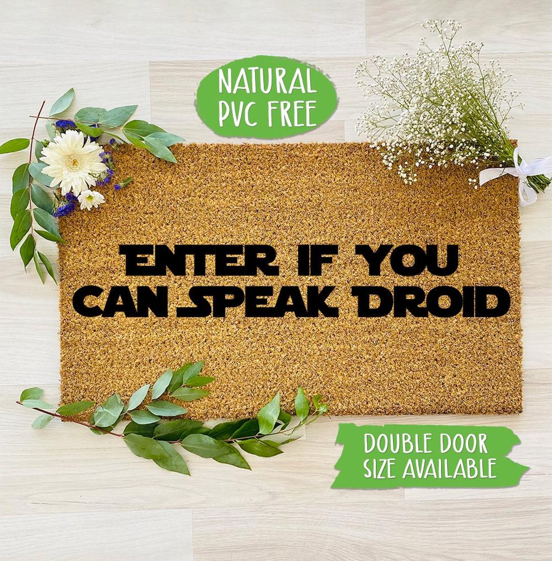 Enter If You Can Speak Droid Doormat Funny Doormat Welcome Mat ...