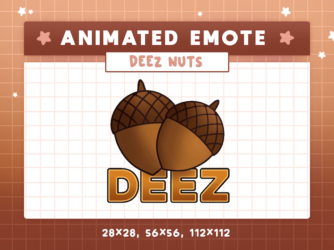 DEEZ NUTS Animated Emote | Youtube Emote, Discord Emote, Twitch Chat ...