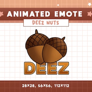 DEEZ NUTS Animated Emote | Youtube Emote, Discord Emote, Twitch Chat ...
