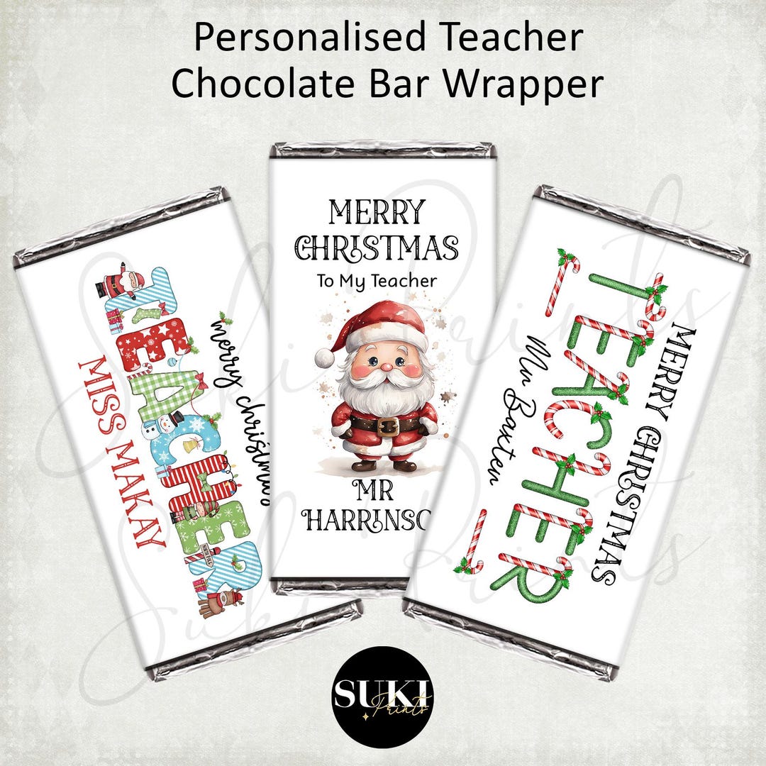 Christmas Chocolate Bar Wrapper. Personalised Teacher Gift. Christmas ...