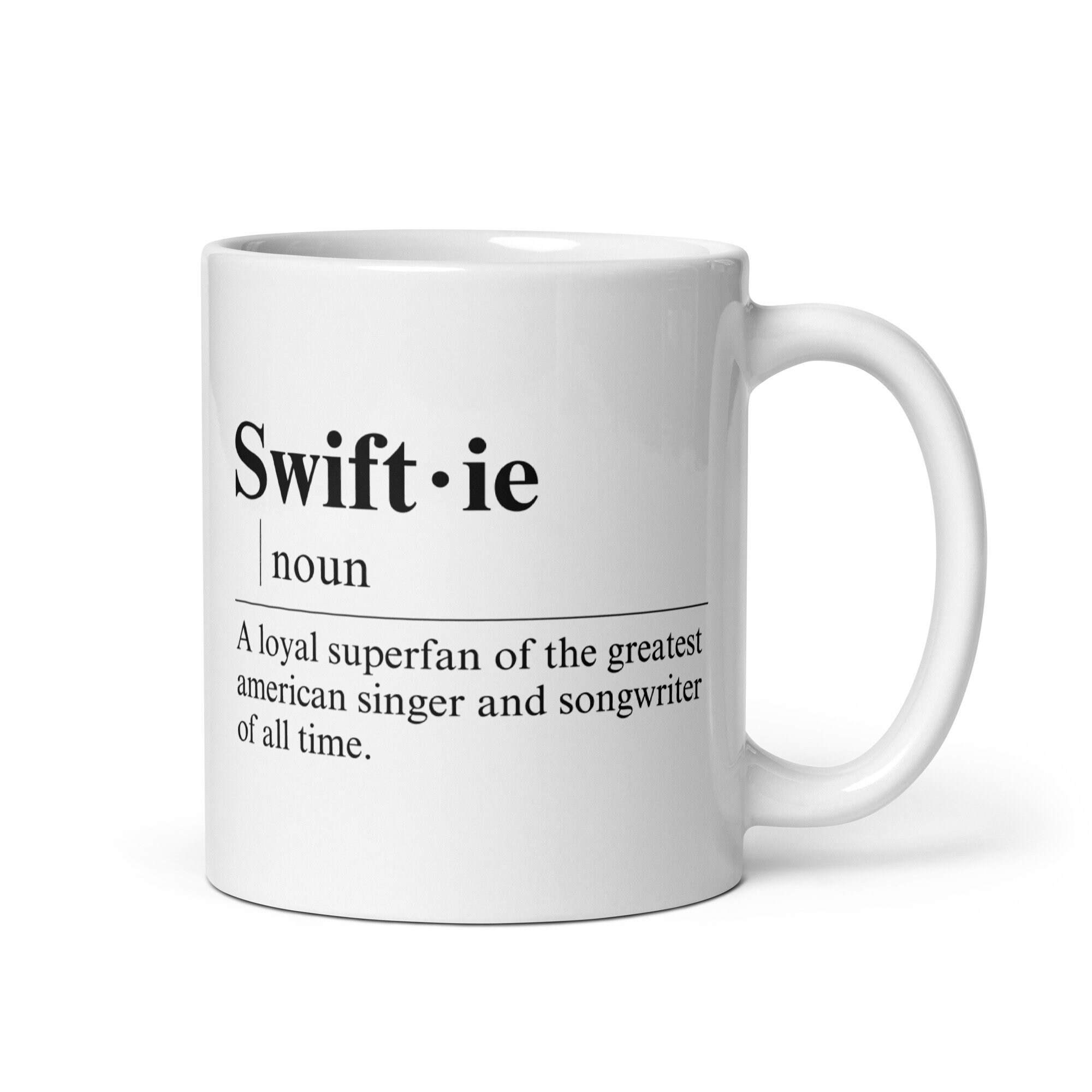 Swiftie Definition Coffee Mug - Taylor Fan Gift - Etsy