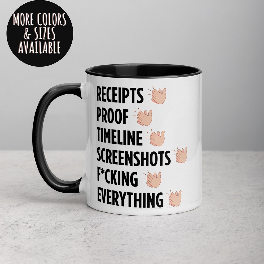 Receipts Proof Timeline Mug: Bravo Housewives Heather Gay Quote - Etsy