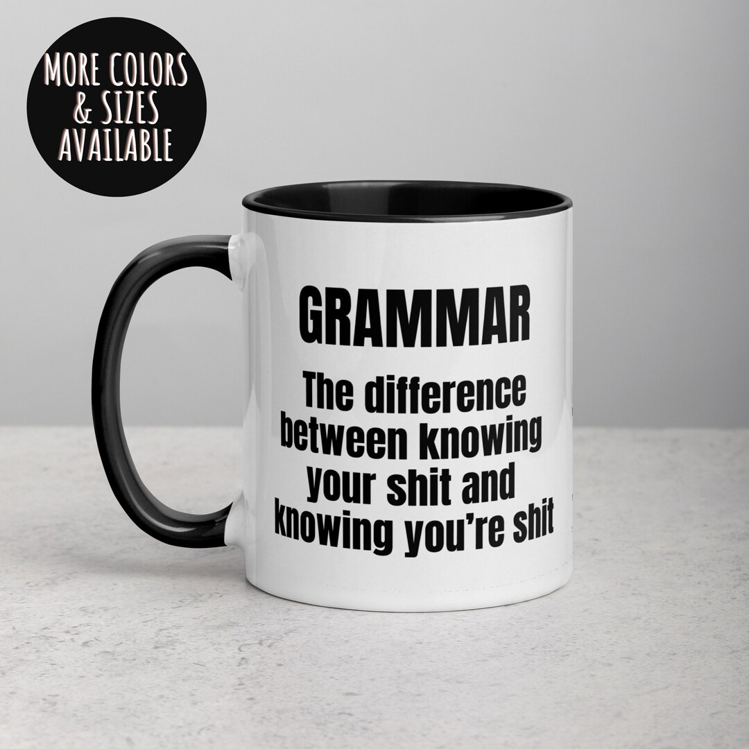 Grammar Mug, Your, You’re, Teacher Gift, English Teacher Mug, English ...