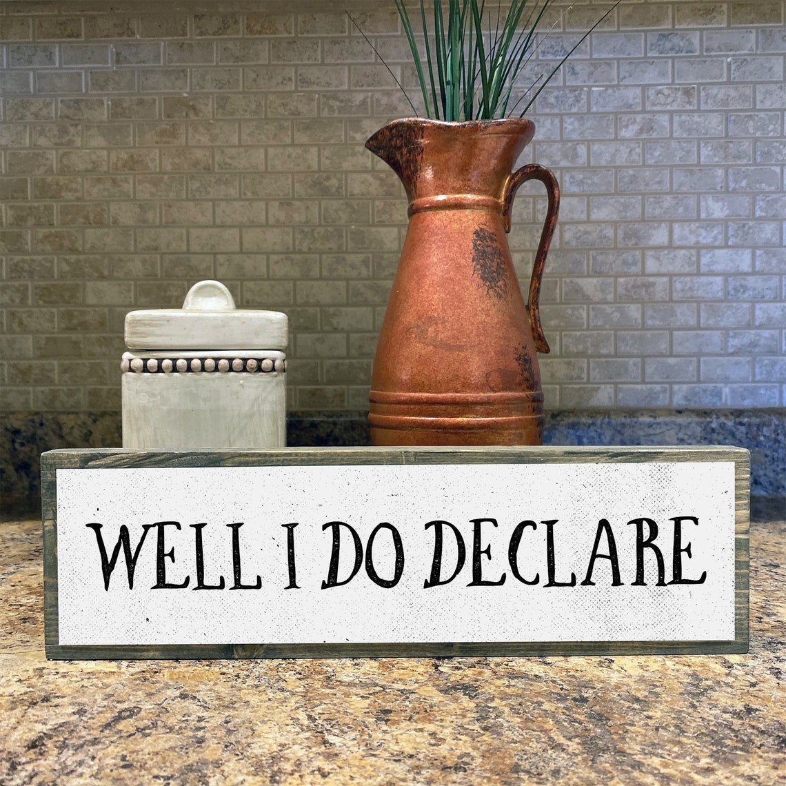 Well I Do Declare Southern Signs for Home Southern Sayings - Etsy
