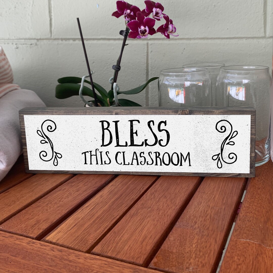 Bless This Classroom Wood Sign – Rustic Farmhouse Teacher Gift - Etsy