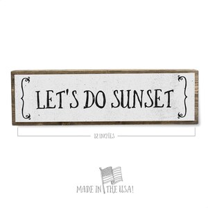 Let's Do Sunset Sign: Handmade Metal & Wood Beach House Decor - Etsy