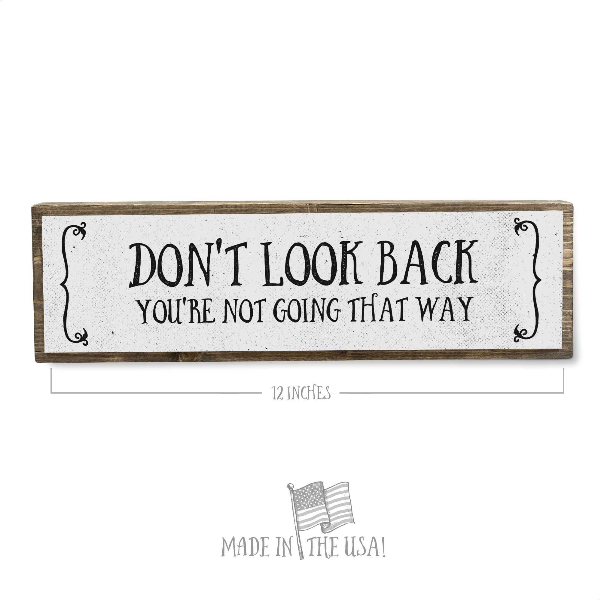 Inspirational Wood & Metal Sign: Don't Look Back - Motivational Wall ...