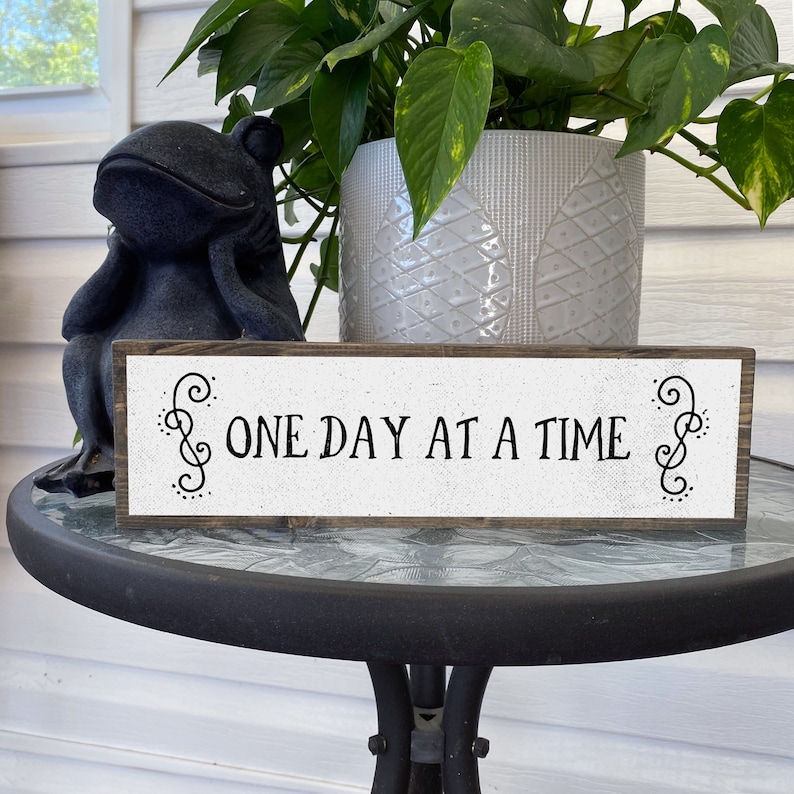 One Day at A Time Handmade Metal Wood Motivational Signs - Etsy