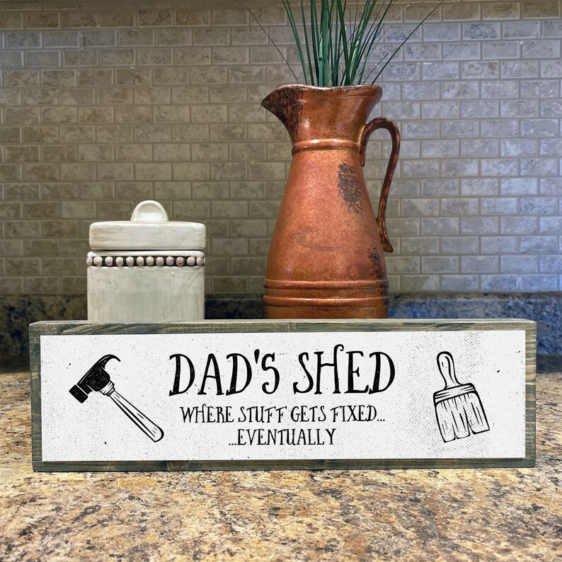 Dad's Shed Handmade Metal Wood Sign Rustic Decor | Etsy