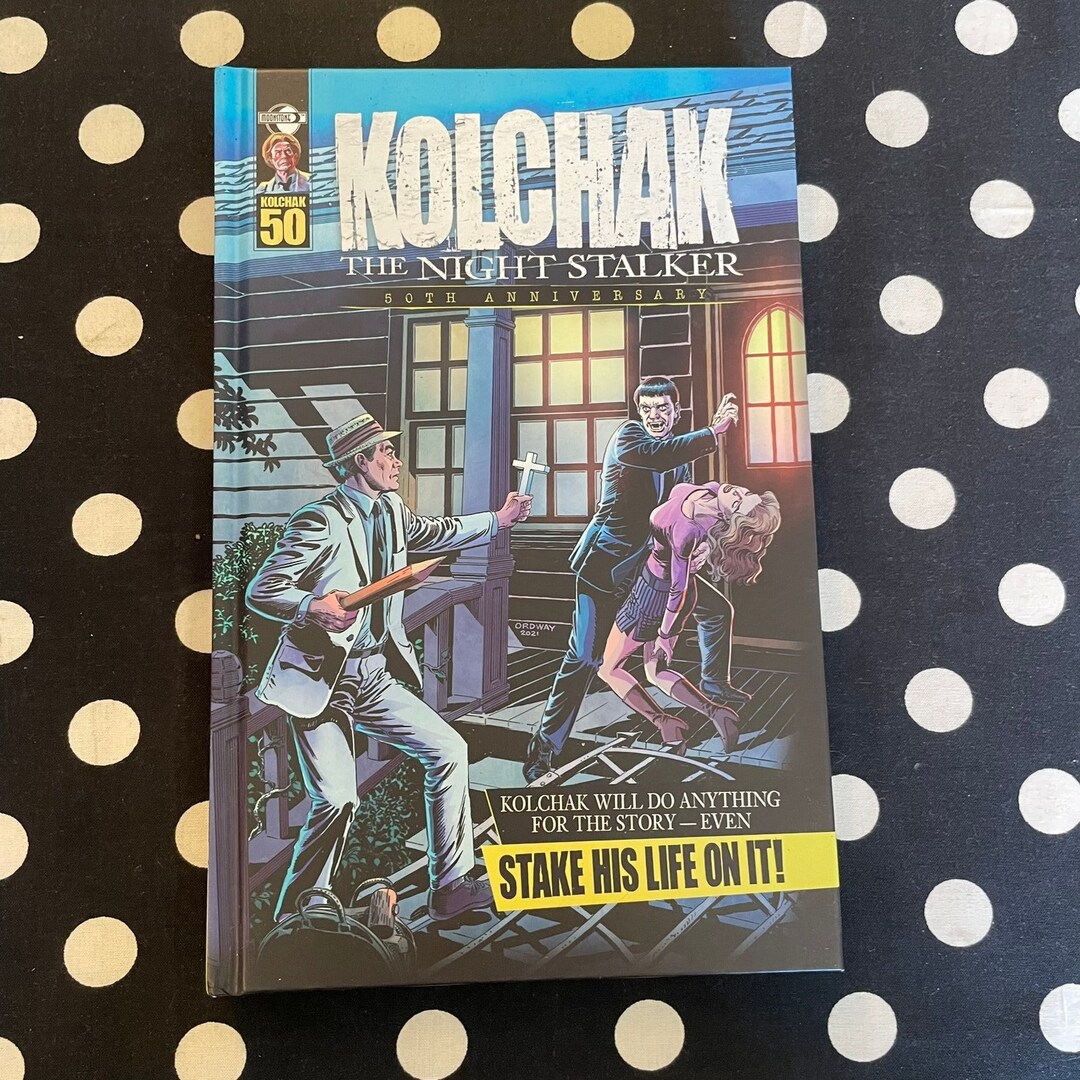 Kolchak the Night Stalker 50th Anniversary rare 2022 Hardcover Edition ...
