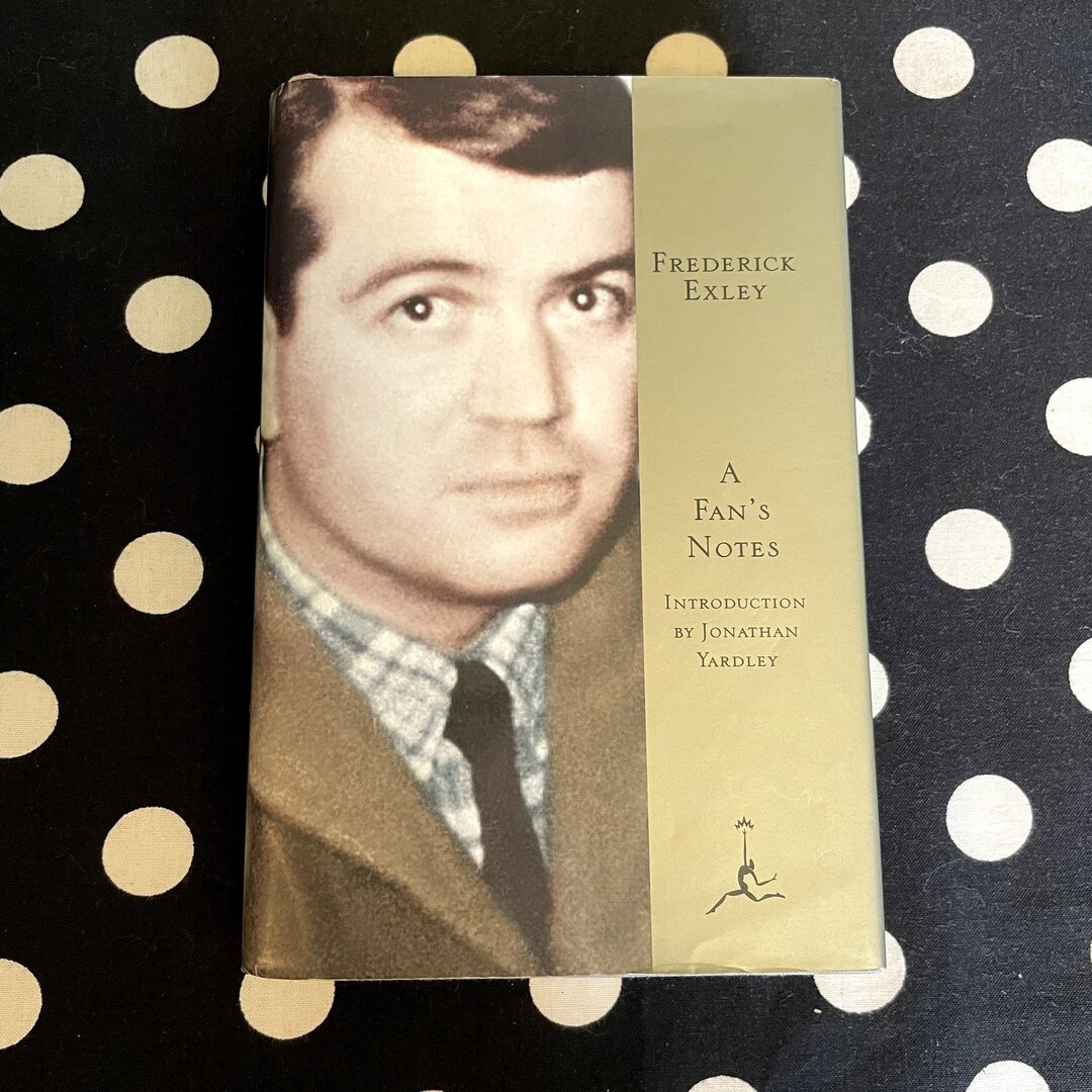 A Fan’s Notes by Frederick Exley (1997 Hardcover Modern Library Edition ...