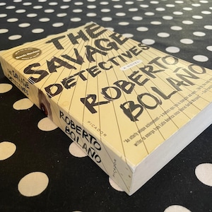 The Savage Detectives by Roberto Bolaño 2007 Softcover Edition - Etsy
