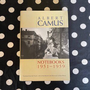 Notebooks 1951-1959 by Albert Camus out-of-print 2008 Hardcover Edition ...