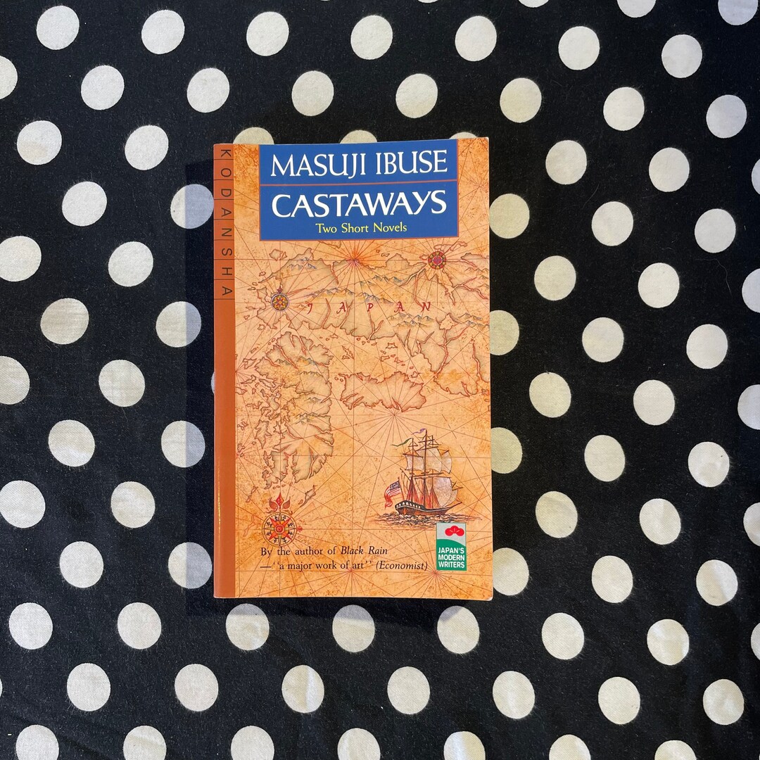 Castaways: Two Short Novels by Masuji Ibuse (1993 paperback edition ...