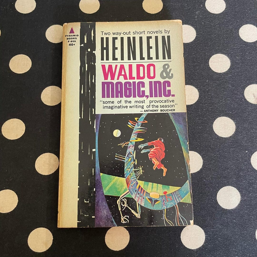 Waldo & Magic, Inc. by Robert Heinlein 1963 Pyramid Paperback Edition ...