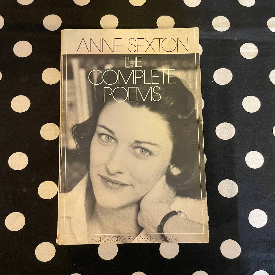 The Complete Poems By Anne Sexton 1982 Softcover Edition Etsy