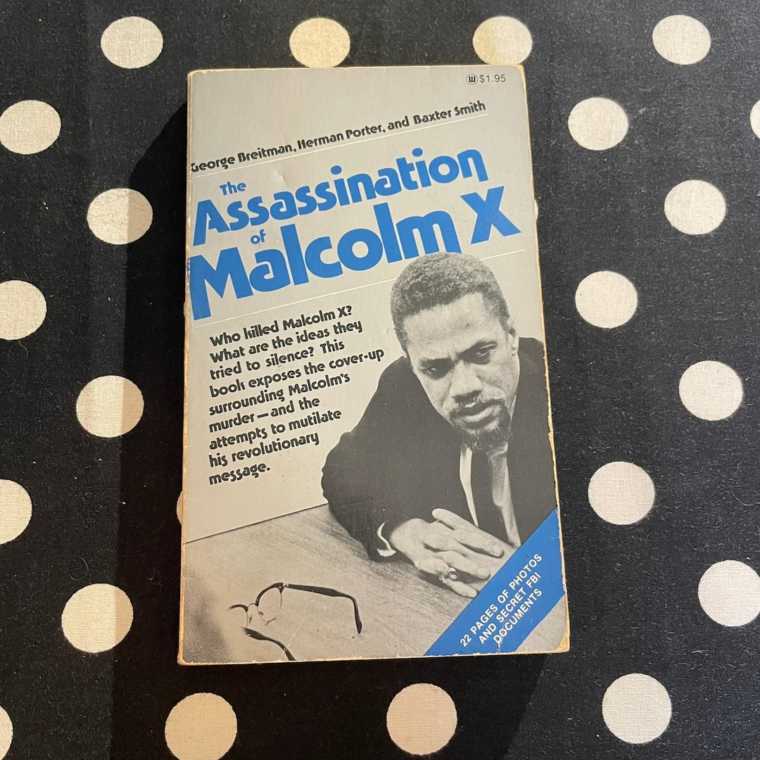 The Assassination of Malcolm X by George Breitman Et Al. 1976 Paperback ...