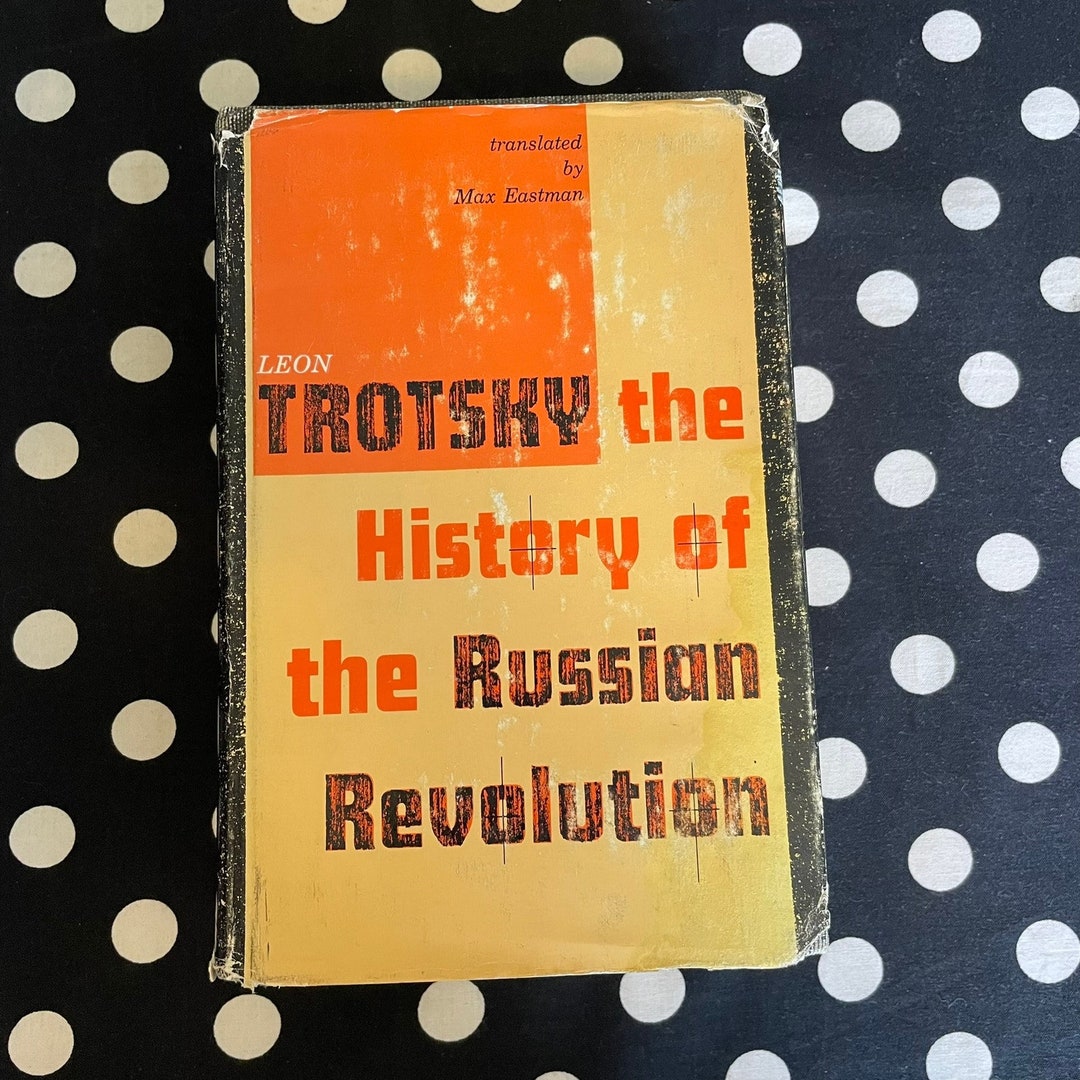 The History of the Russian Revolution by Leon Trotsky 1961 Hardcover ...