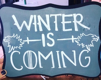 Winter is Coming Sign - Etsy