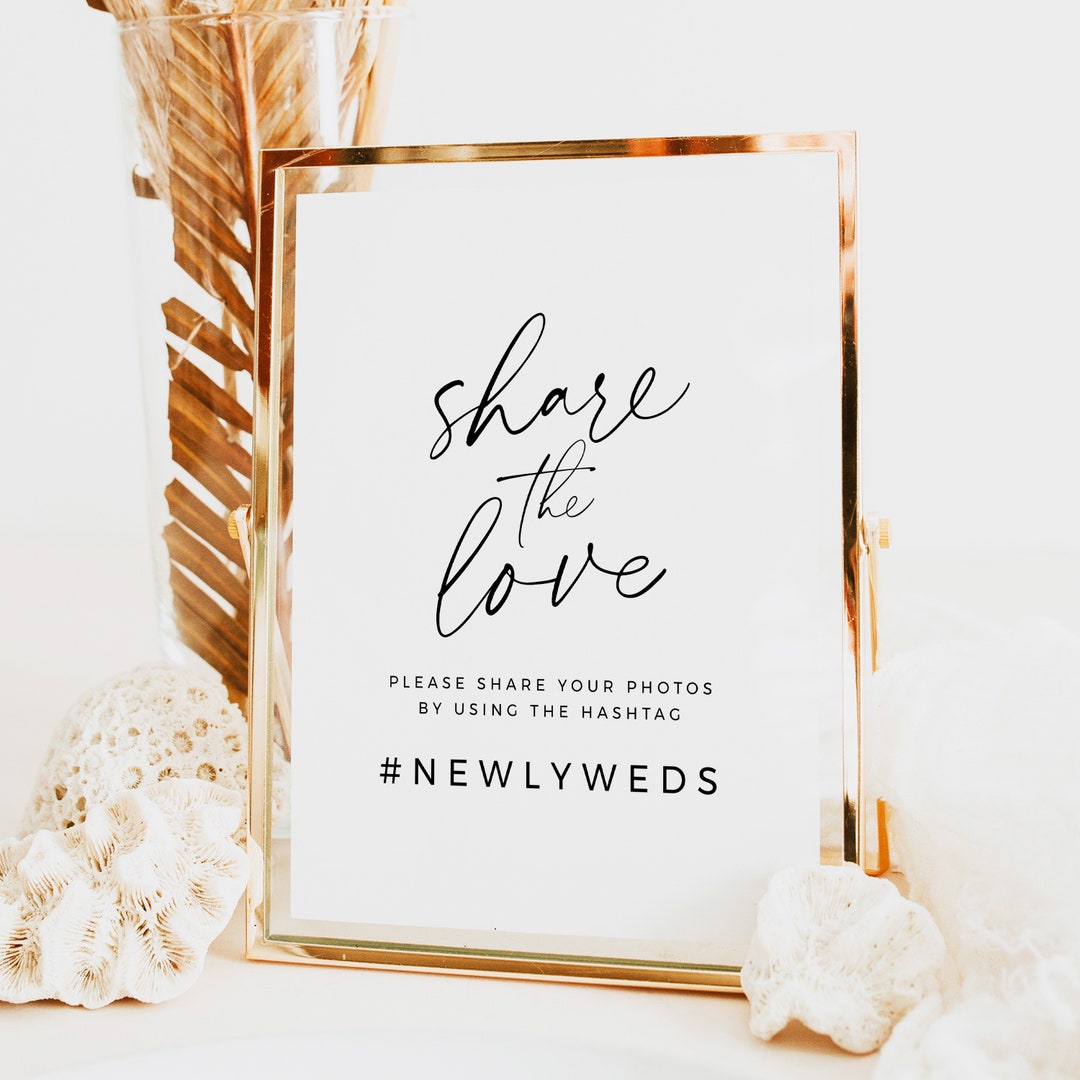 Share the Love Hashtag Sign for Weddings, Capture the Love Hashtag Sign ...