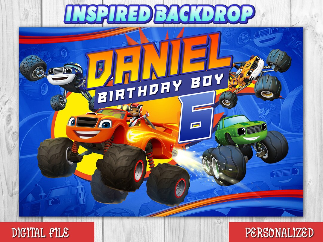 Blaze Backdrop Blaze Birthday Backdrop Blaze Banner Blaze - Etsy