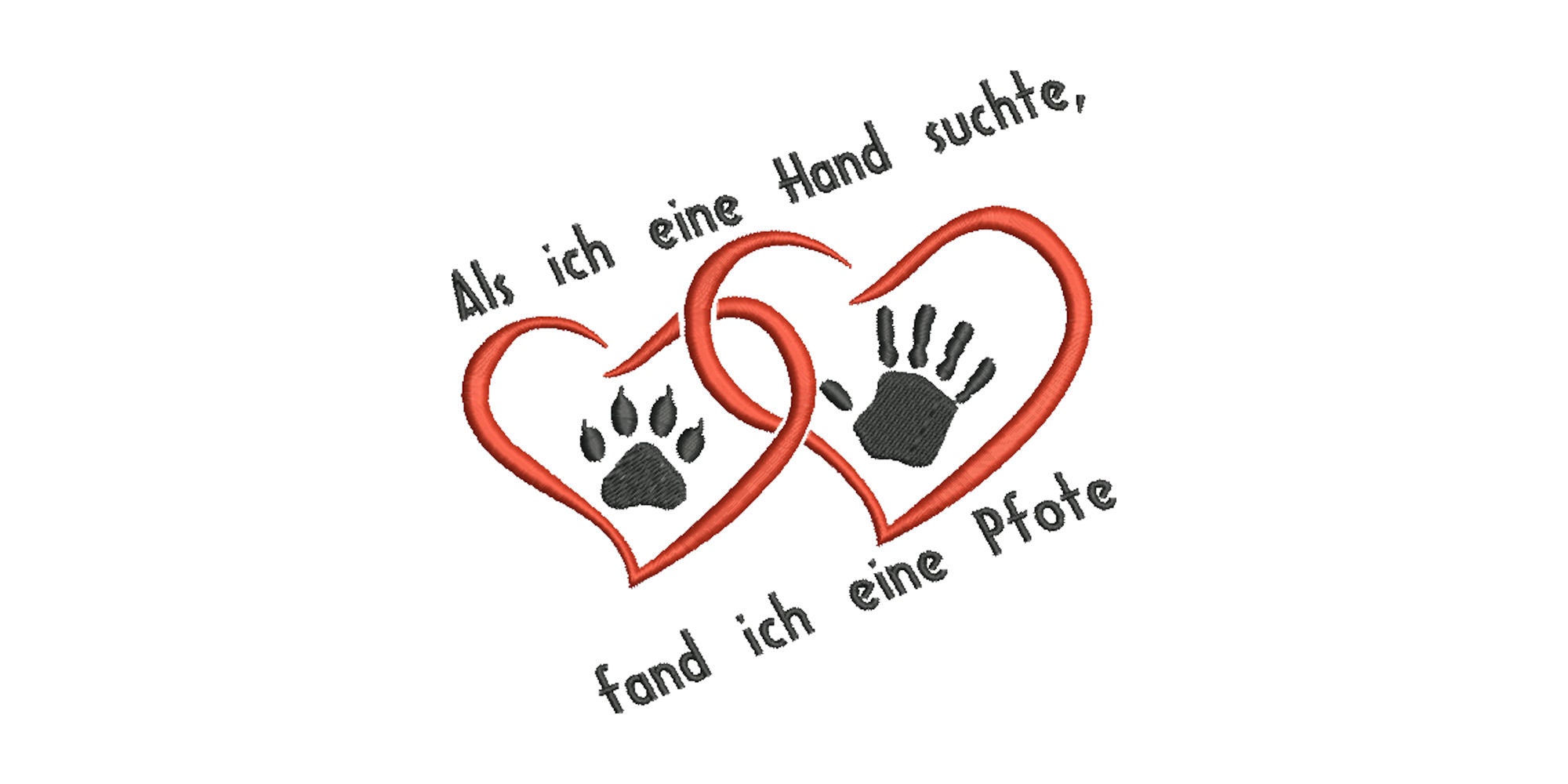 Stickdatei Hand Pfote 13x18 Rahmen Maschinenstickerei Text Spruch Tiere ...