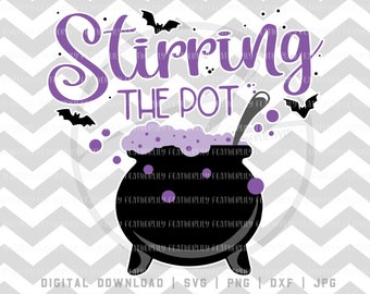Stir the Pot SVG - Etsy