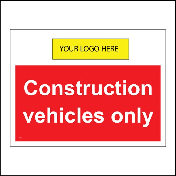 CS389-BL Construction Vehicle Only Sign Contact Logo Telephone - Etsy UK