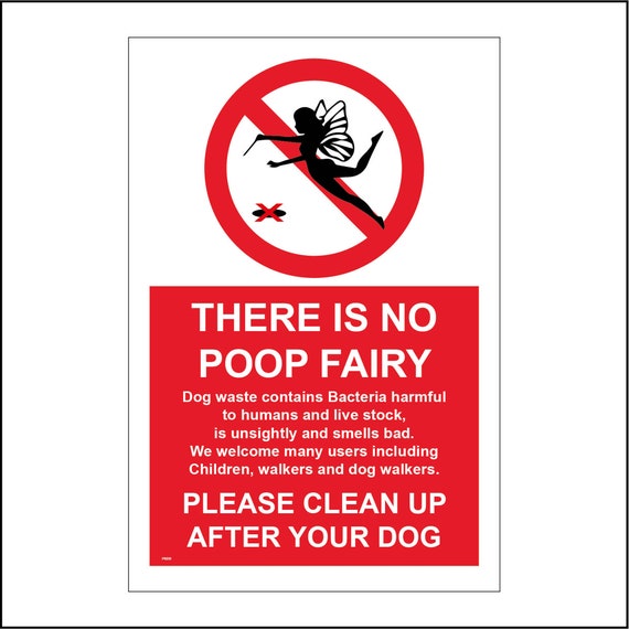 PR239 BP There is No Poop Fairy Please Clean up After Your Dog - Etsy UK