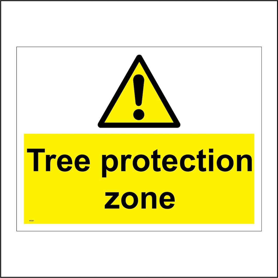 WS581 BL Tree Protection Zone Sign Copse Area Shelter Safety Forrest ...