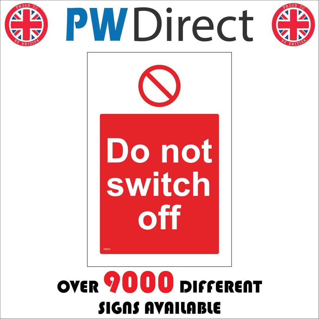 PR070 BP Do Not Switch off Sign Socket Electricity Machine ...