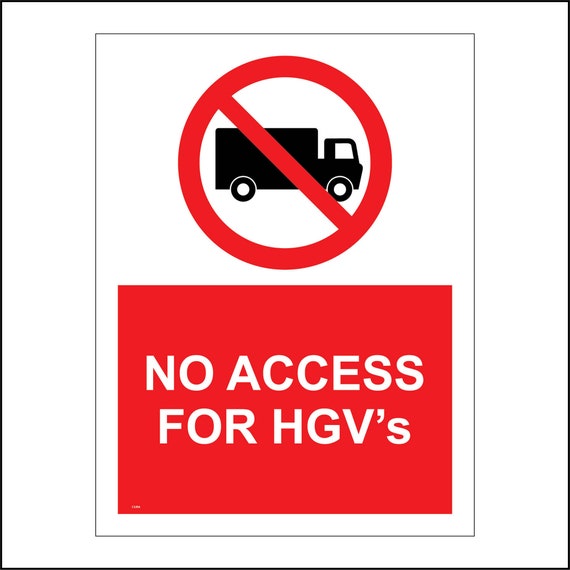 CS354-BP No Access for HGV'S Part of Our Construction Sign - Etsy UK
