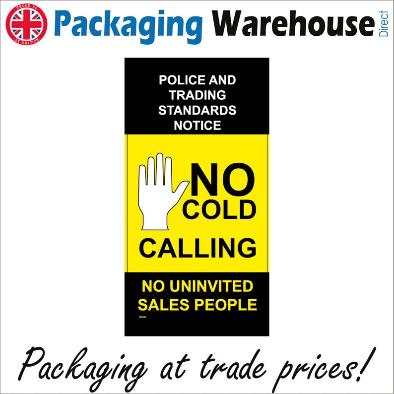 GE335-SP No Cold Calling Sign Unwanted Persons Canvasses Selling Door ...