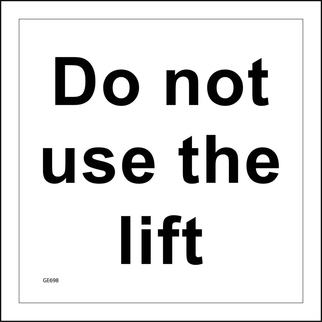 GE698-SQ Do Not Use the Lift Sign Transport Repair Stair - Etsy UK