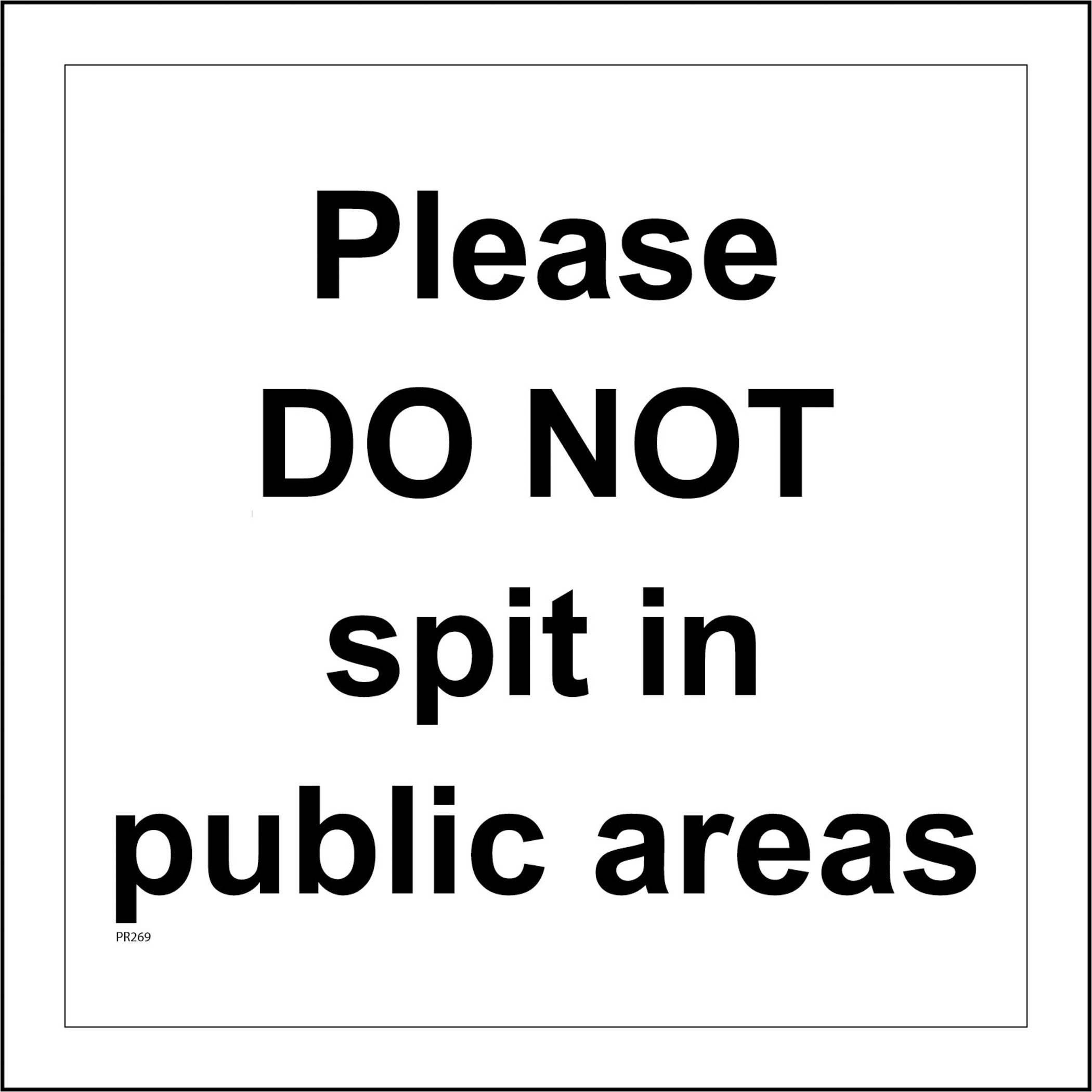 PR269 SQ Please Do Not Spit in Public Areas Sign Clean Hygiene - Etsy