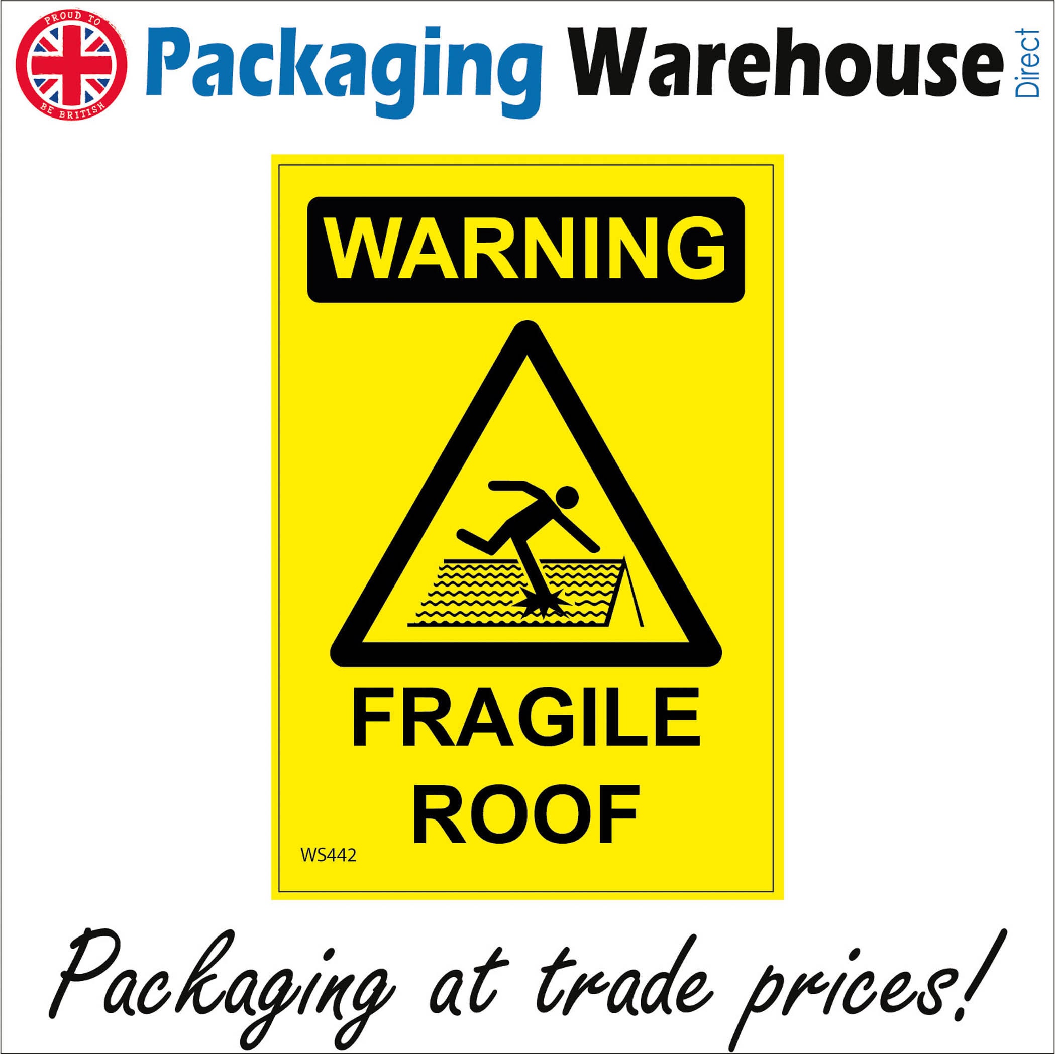 WS442 BP Warning Fragile Roof Sign House Warehouse Uneven - Etsy