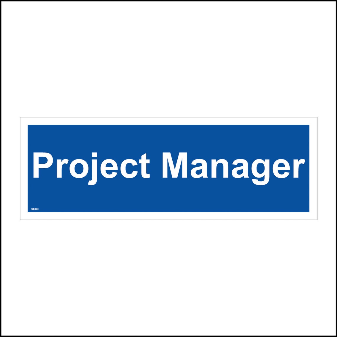 GE033-LL Project Manager Sign Door Plaque Construction Building Site ...