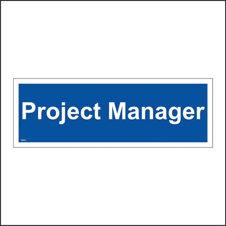 GE033-LL Project Manager Sign Door Plaque Construction Building Site ...