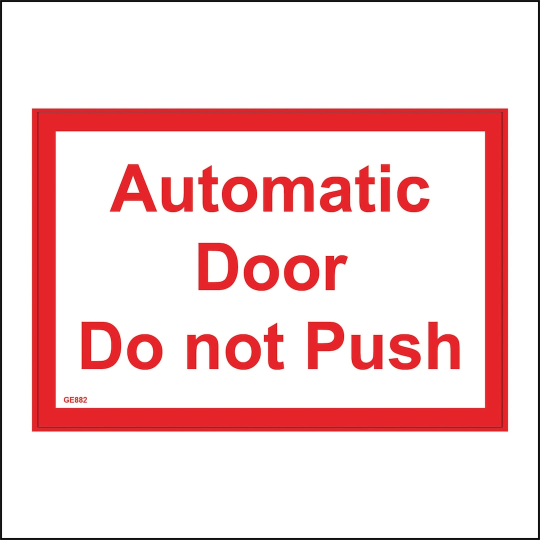 GE882 BL Automatic Door Do Not Push Sign Electric Electronic - Etsy