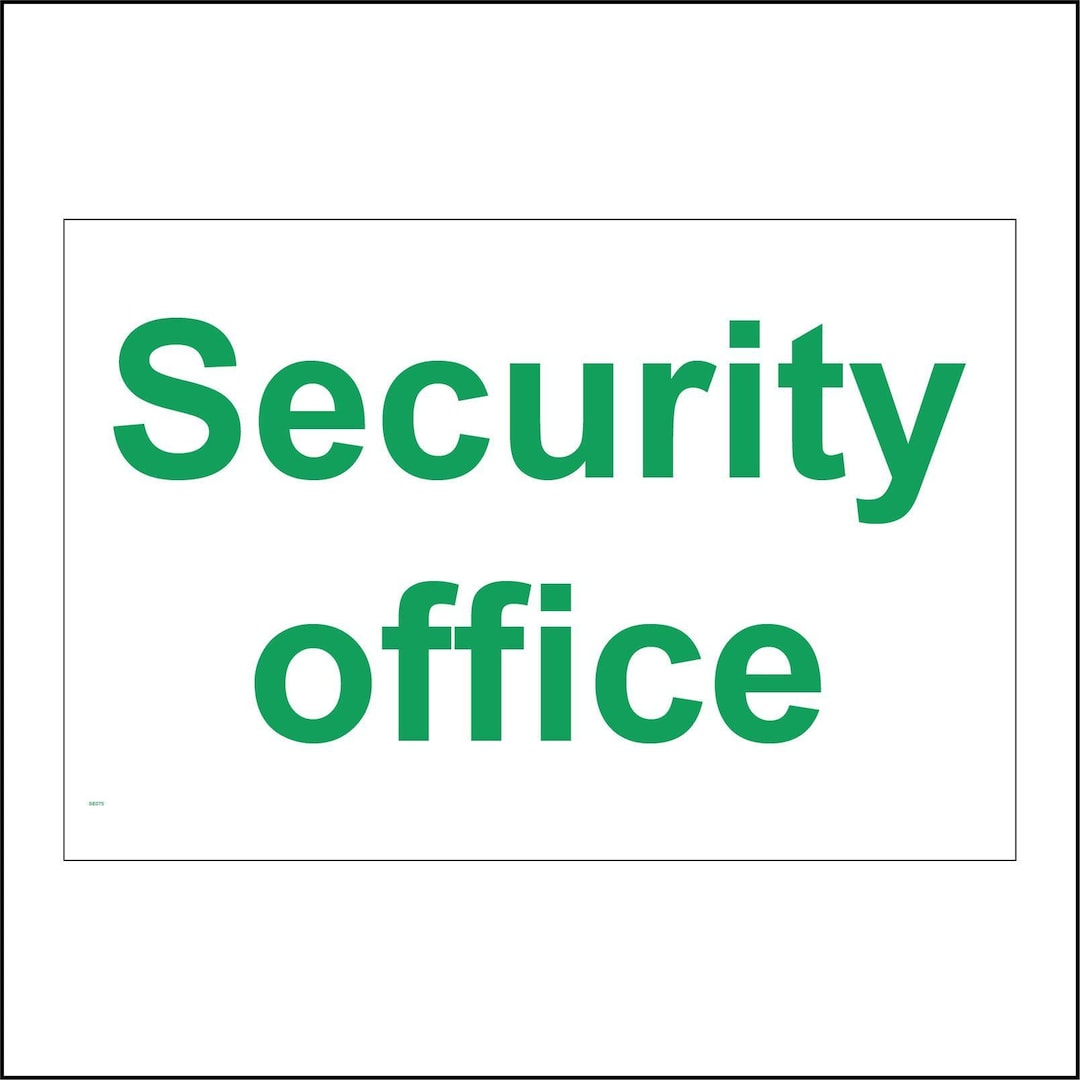 SE075-BL Security Office Sign Night Guard Workplace Factory Museum ...