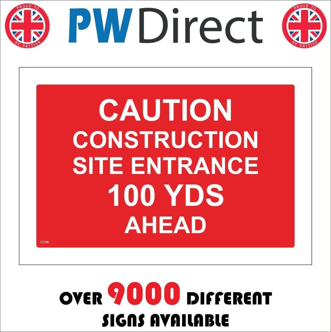 CS396-BL Caution Construction Site Entrance Ahead 100 YDS Sign Wagons ...