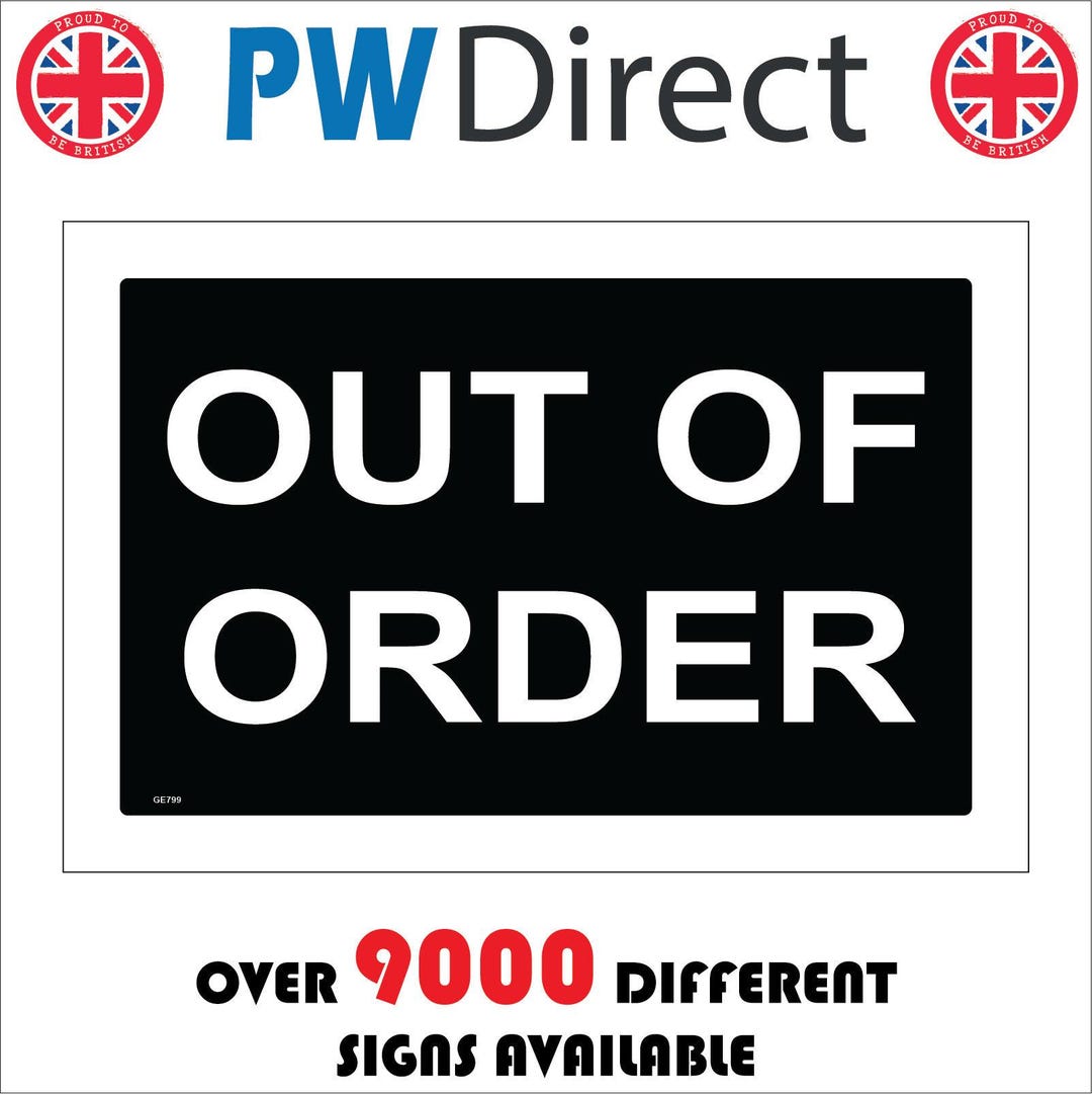 GE799 BL Out of Order Sign Toilet Vending Coffee Machine Escalator Lift ...