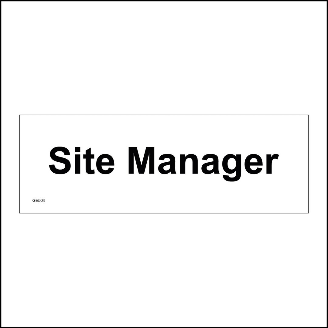 GE504-LL Site Manager Sign Door Wall Plaque Construction Workplace Land ...