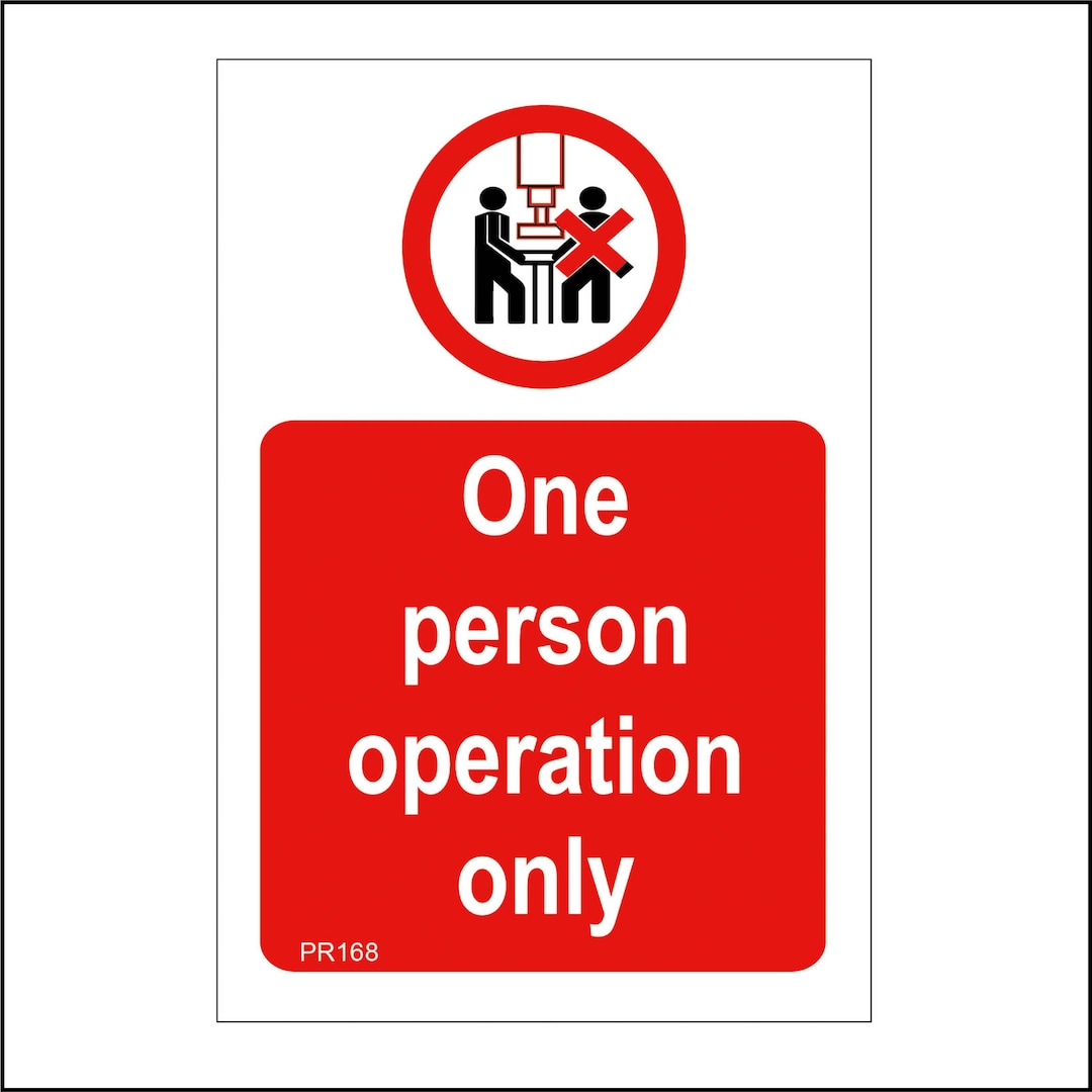 PR168 BP One Person Operation Only Sign Machinery Equipment - Etsy UK