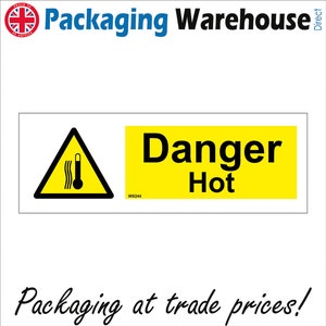 WS244 LL Danger Hot Sign Risk of Burn Scald Injury Keep off Away Clear ...