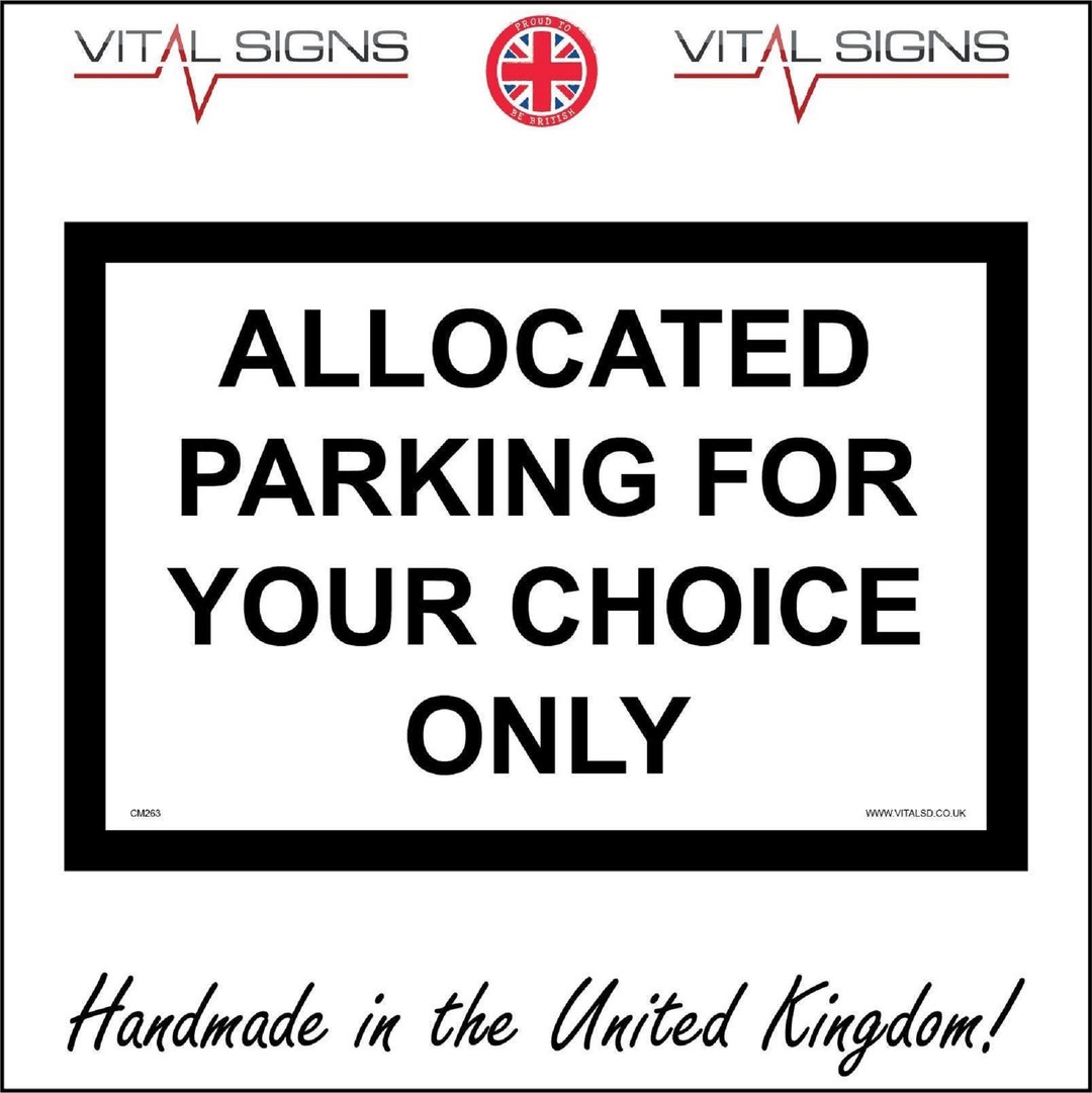 CM263 BL Allocated Parking for Your Choice Only Personalise Me Choose ...